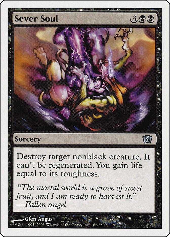 Sever Soul - 8th Edition - Magic: The Gathering - TCGplayer.com