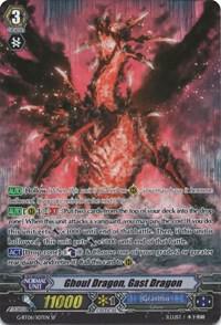 Ghoul Dragon, Gast Dragon (SP) - G-BT06: Transcension of Blade & Blossom - Cardfight Vanguard ...
