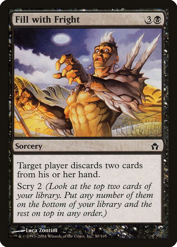 Fill with Fright - Fifth Dawn - Magic: The Gathering - TCGplayer.com