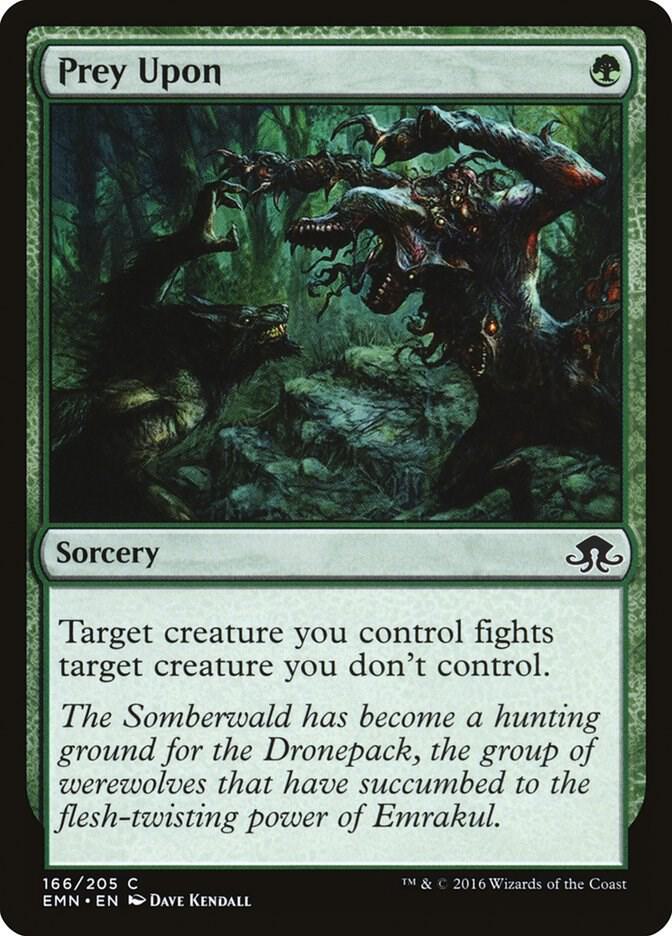 Prey Upon - Eldritch Moon - Magic: The Gathering - TCGplayer.com
