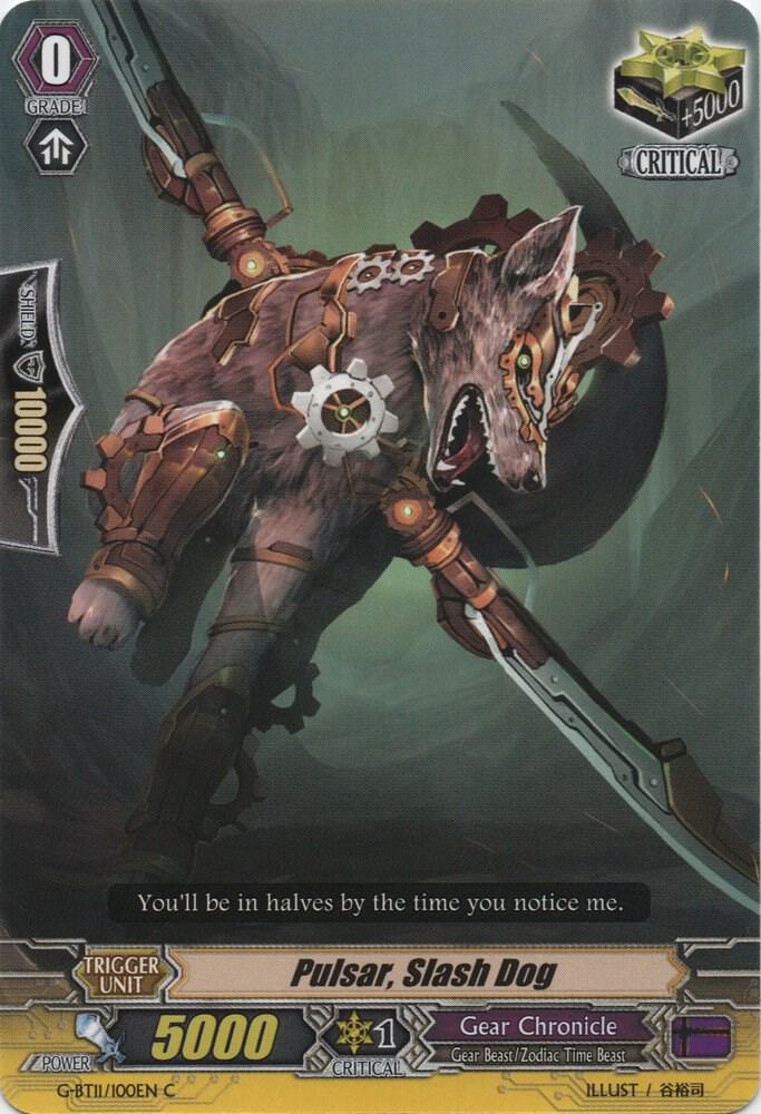 Pulsar, Slash Dog - G-BT11: Demonic Advent - Cardfight Vanguard