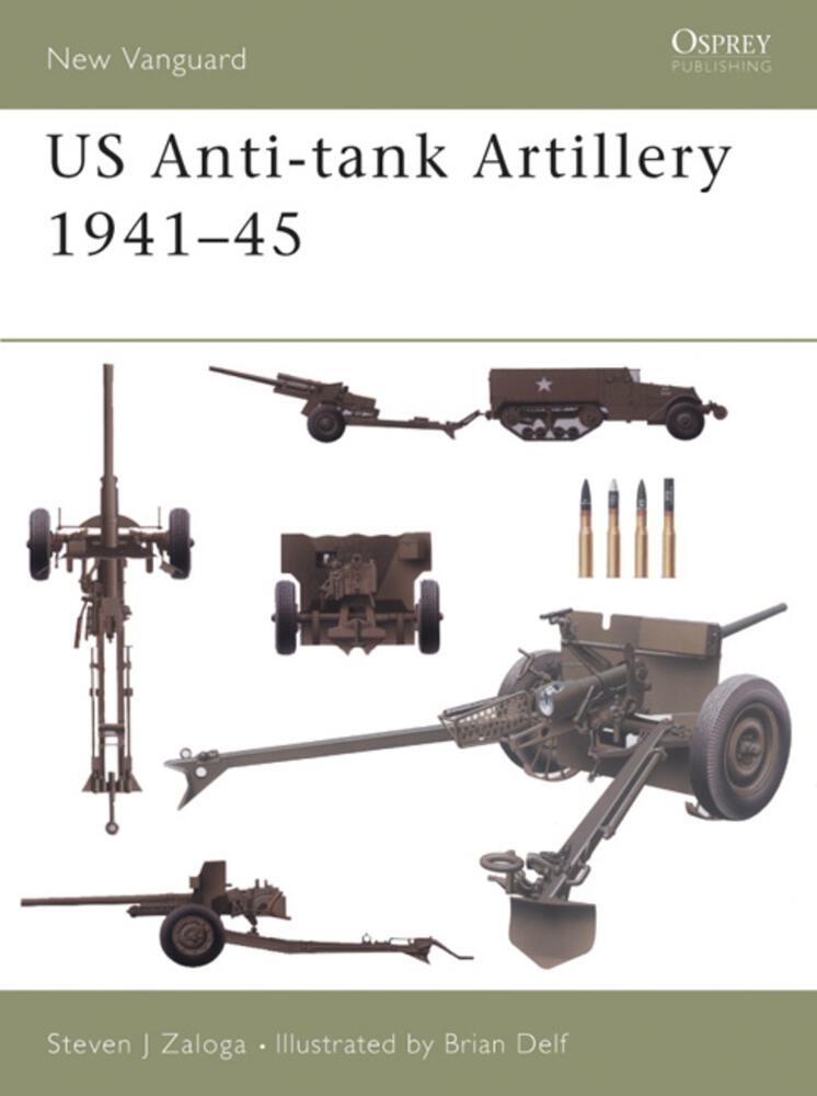 US Anti-tank Artillery 1941-45 - Osprey Books - Books - TCGplayer.com