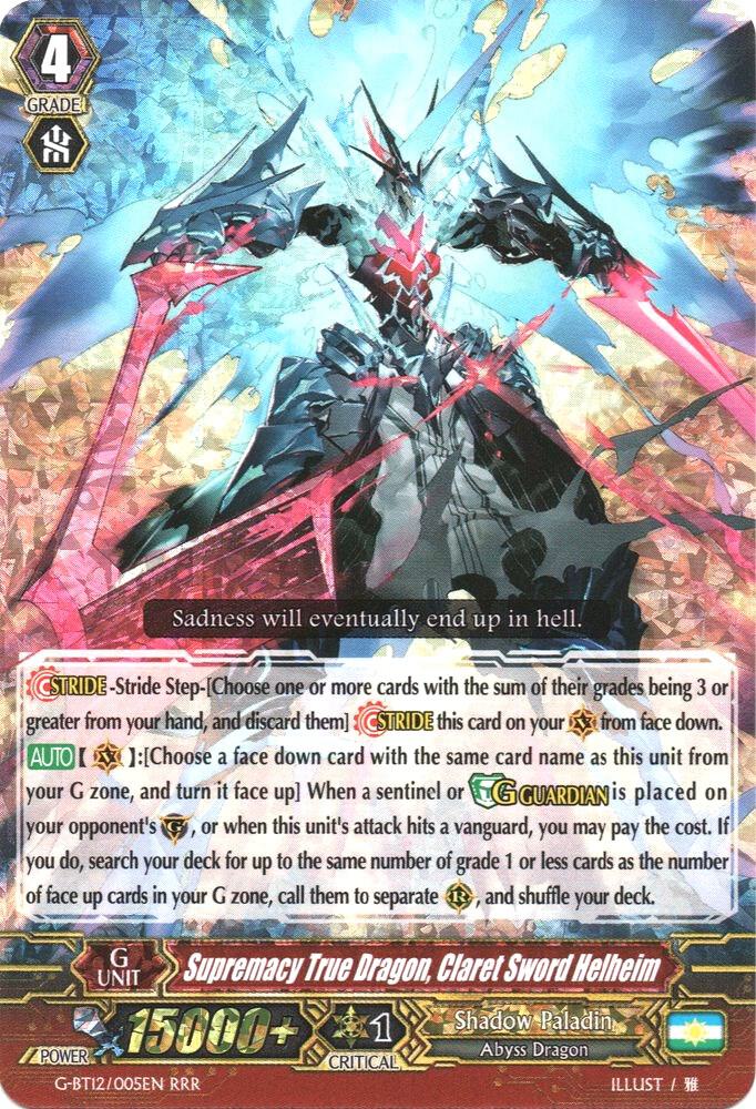 Supremacy True Dragon, Claret Sword Helheim - G-BT12: Dragon King's Awakening - Cardfight Vanguard
