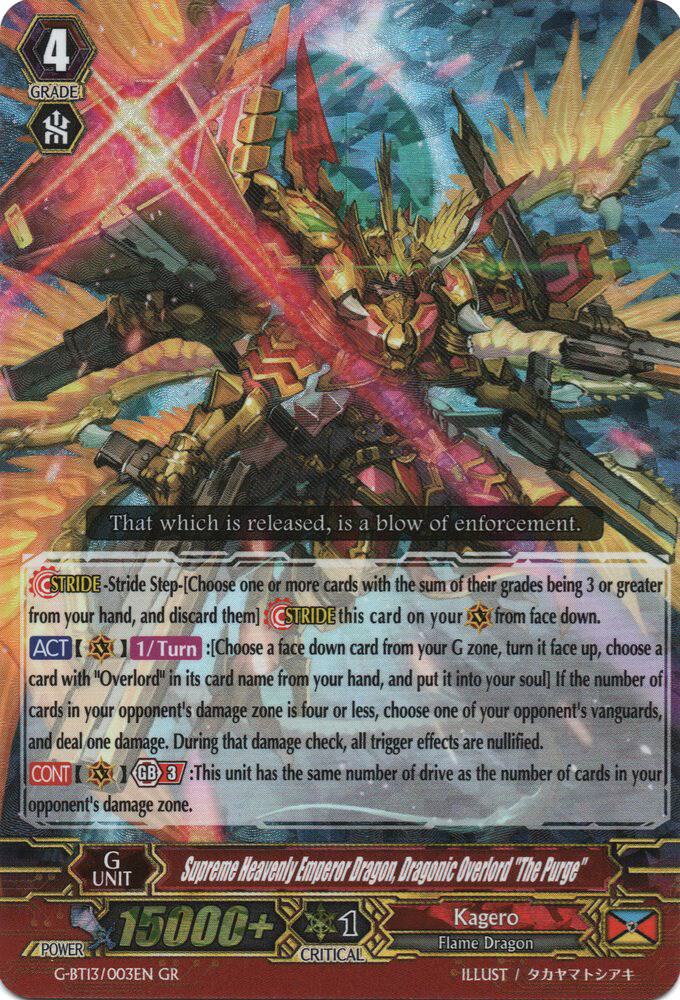 Supreme Heavenly Emperor Dragon, Dragonic Overlord "The Purge" - G-BT13: Ultimate Stride ...