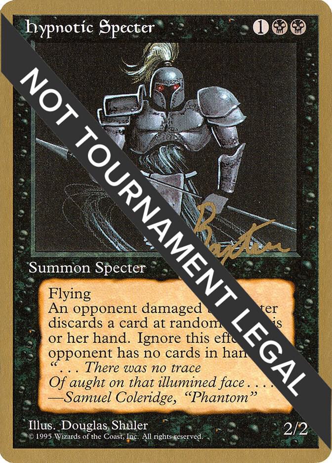 Hypnotic Specter - 1996 George Baxter (4ED) - World Championship Decks ...