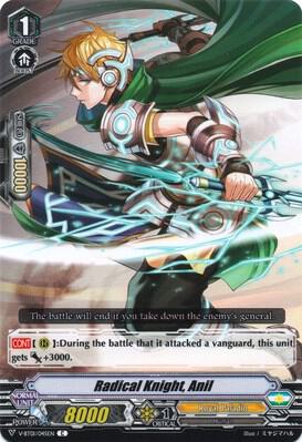 Radical Knight, Anil - V-BT01: Unite! Team Q4 - Cardfight Vanguard