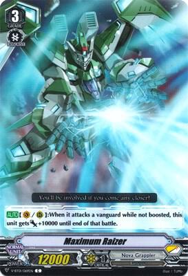 Maximum Raizer - V-BT01: Unite! Team Q4 - Cardfight Vanguard
