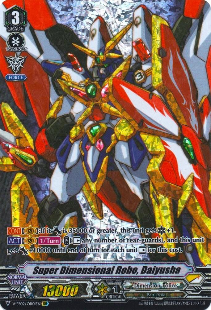 Super Dimensional Robo, Daiyusha (OR) - V-EB02: Champions of the Asia Circuit - Cardfight ...