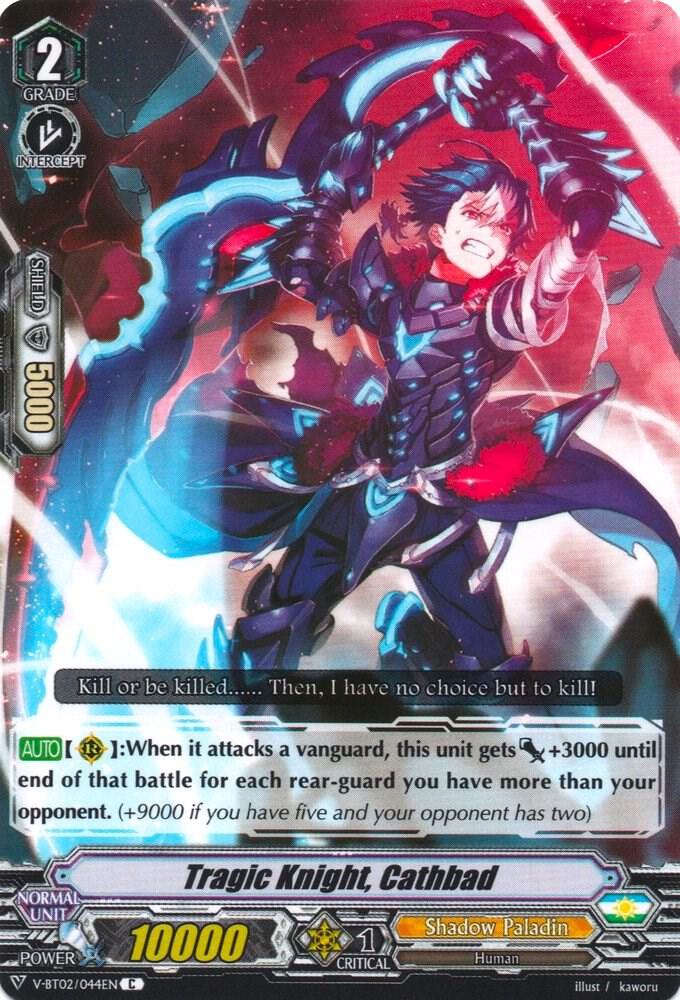 Tragic Knight, Cathbad - V-BT02 : Strongest! Team AL4 - Cardfight Vanguard