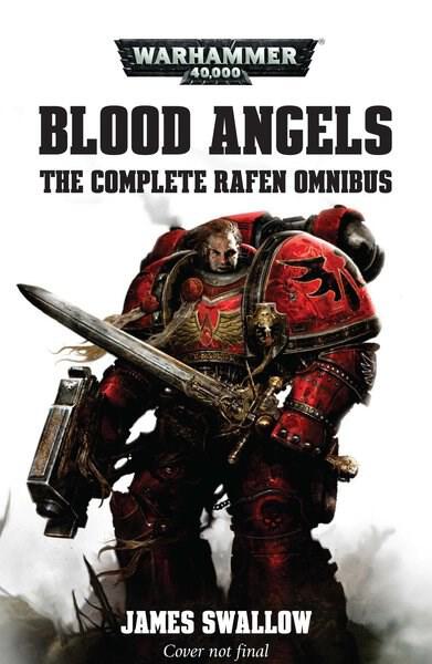 Warhammer: 40K - Blood Angels: The Complete Rafen Omnibus - Warhammer ...