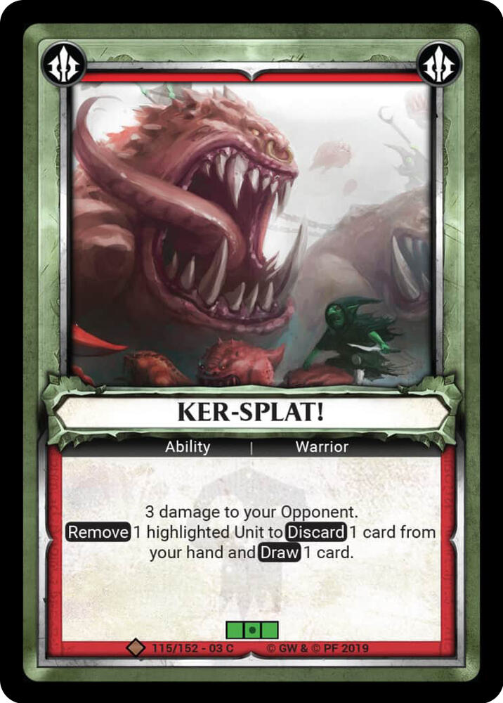 Ker-Splat (Claimed) - Wave 3 - Savagery - Warhammer Age of Sigmar Champions TCG