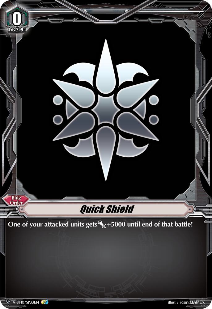 Quick Shield (Spike Brothers) (SP) - V-BT10: Phantom Dragon Aeon - Cardfight Vanguard
