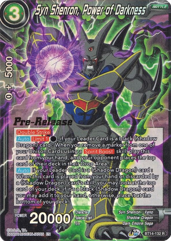 Syn Shenron, Power of Darkness - Cross Spirits Pre-Release Cards ...