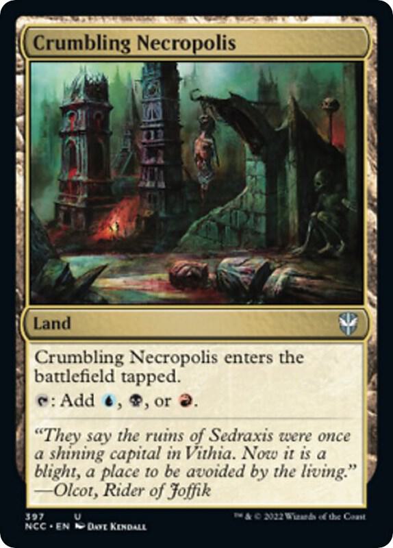 Crumbling Necropolis - Commander: Streets of New Capenna - Magic: The ...