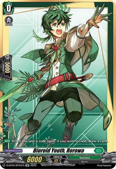 Bioroid Youth, Rorowa (SP) - D-BT05: Triumphant Return of the Brave ...