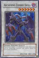 Archfiend Zombie-Skull - Ancient Prophecy - YuGiOh - TCGplayer.com