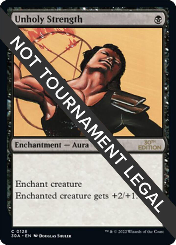 Unholy Strength - 30th Anniversary Edition - Magic: The Gathering ...
