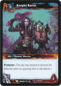 Knight Karia - Twilight of the Dragons - WoW - TCGplayer.com