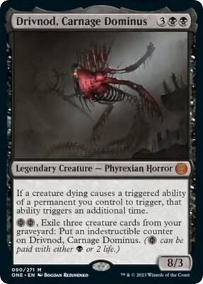 Drivnod, Carnage Dominus - Phyrexia: All Will Be One - Magic: The ...