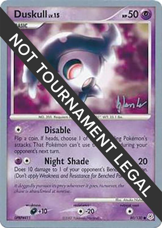 Duskull - 2008 (Dylan Lefavour) - World Championship Decks - Pokemon ...