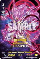 Star-vader, "Omega" Glendios (World Finals Champion 2022) - Bushiroad ...