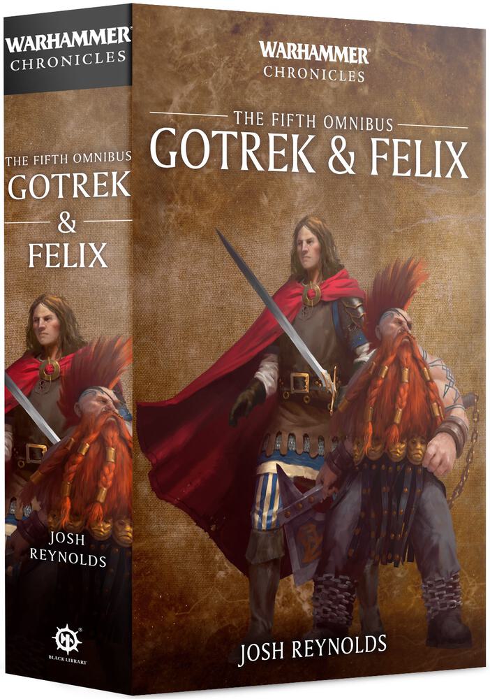 Warhammer Chronicles: Gotrek & Felix - The Fifth Omnibus - Warhammer ...