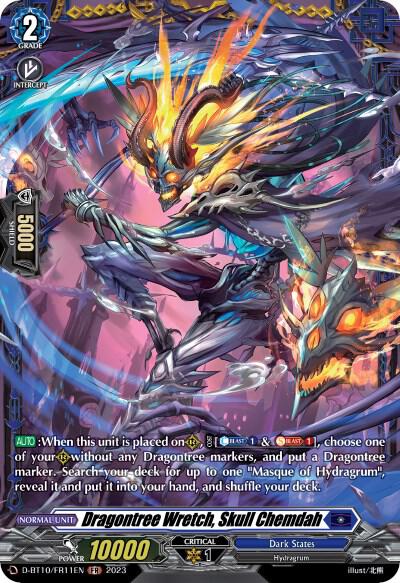 Dragontree Wretch, Skull Chemdah (FR) - D-BT10: Dragon Masquerade - Cardfight Vanguard ...