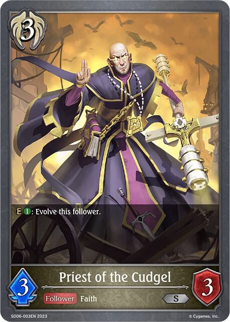 Priest of the Cudgel - SD06: Maculate Ablution - Shadowverse: Evolve - TCGplayer.com
