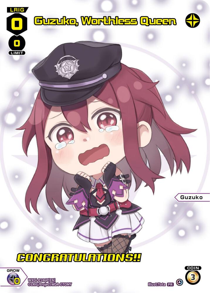 Guzuko, Worthless Queen (July 2023) (Winner) - Promo Cards - WIXOSS ...