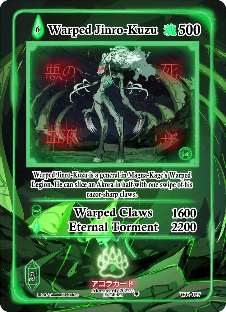 Warped Jinro-Kuzu - Warped Crusaders [1st Edition] - Akora TCG ...