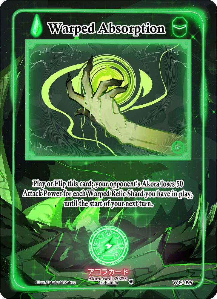 Warped Absorption - Warped Crusaders [1st Edition] - Akora TCG