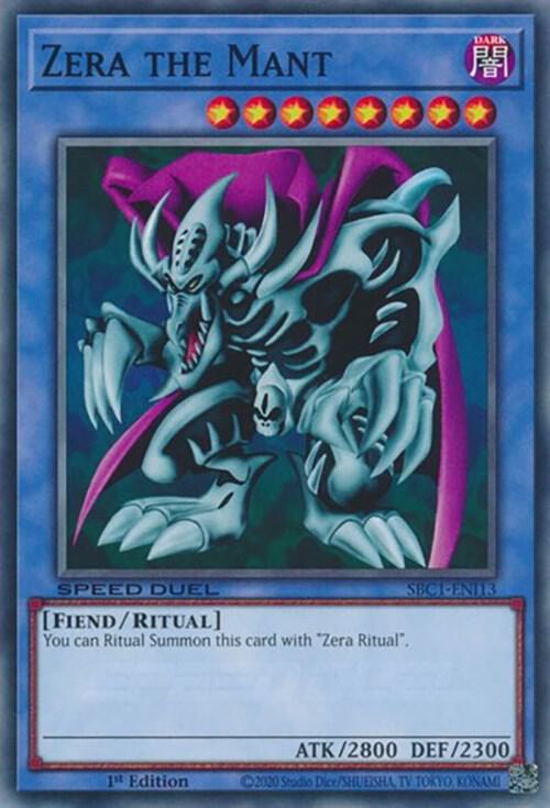 Zera the Mant - Speed Duel: Streets of Battle City - YuGiOh