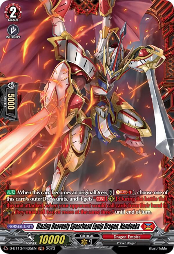 Blazing Heavenly Spearhead Equip Dragon, Nandeeka (FR) - D-BT13: Flight of Chakrabarthi ...