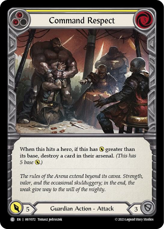 Command Respect (Yellow) - Heavy Hitters - Flesh and Blood TCG