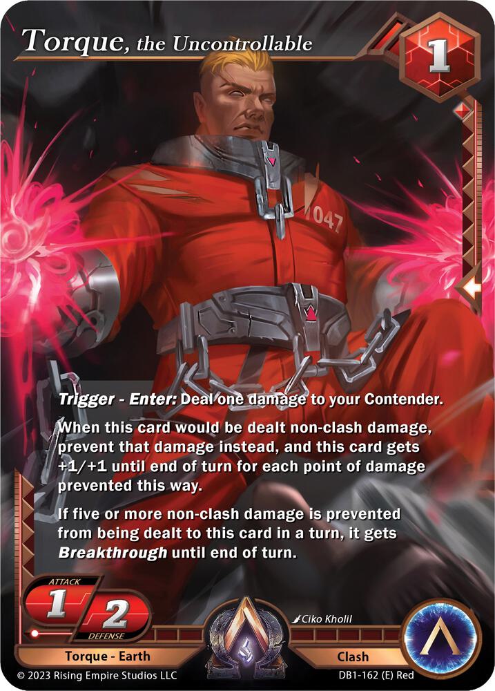 Torque, the Uncontrollable - Year of the Dragon - Alpha Clash ...