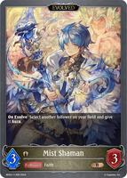 Mist Shaman (Evolved) - BP04: Cosmic Mythos - Shadowverse: Evolve