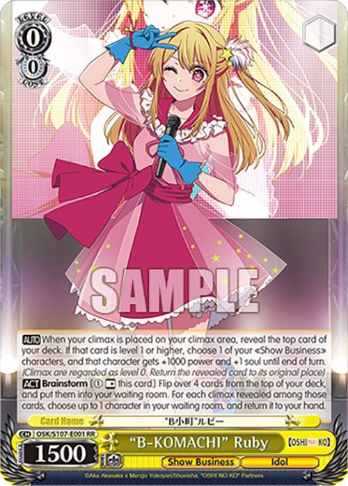 "B-KOMACHI" Ruby - [OSHI NO KO] - Weiss Schwarz - TCGplayer.com