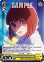 Someone Who Looks at Me, Kana Arima - [OSHI NO KO] - Weiss Schwarz