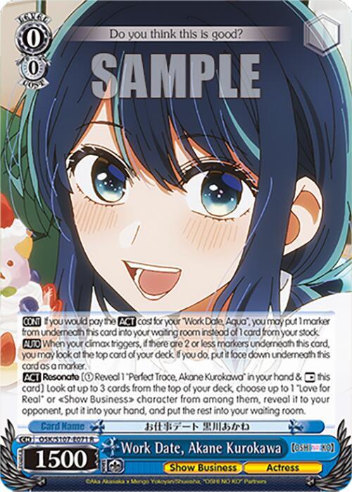 Work Date, Akane Kurokawa - [OSHI NO KO] - Weiss Schwarz - TCGplayer.com