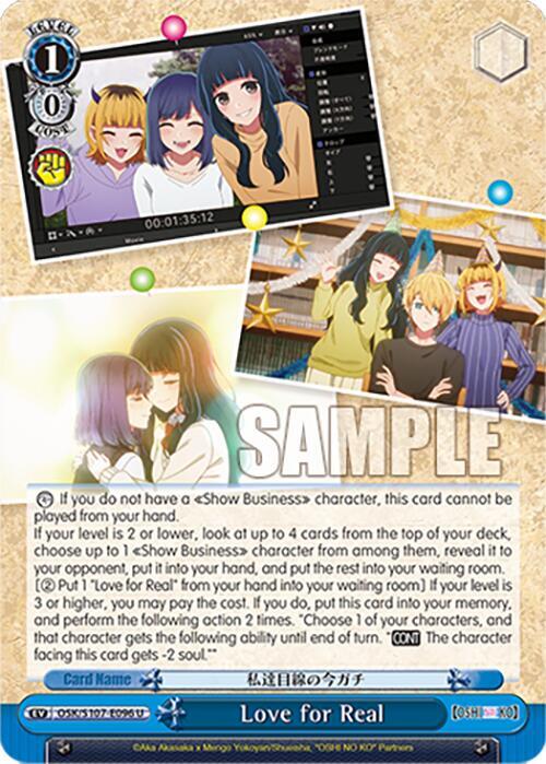 Love for Real - [OSHI NO KO] - Weiss Schwarz - TCGplayer.com