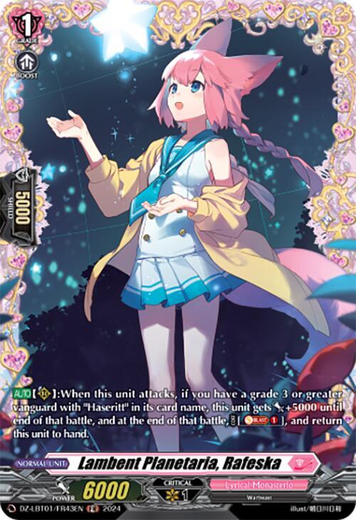 Lambent Planetaria, Rafeska (FR) - DZ-LBT01: Lyrical Monasterio Sparkling Stars! - Cardfight ...