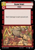 Blood Sport - Twilight of the Republic - Star Wars: Unlimited