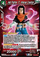 Hell Fighter 17, Infernal Creation - Ultimate Advent Pre-Release Cards - Dragon Ball Super: Masters