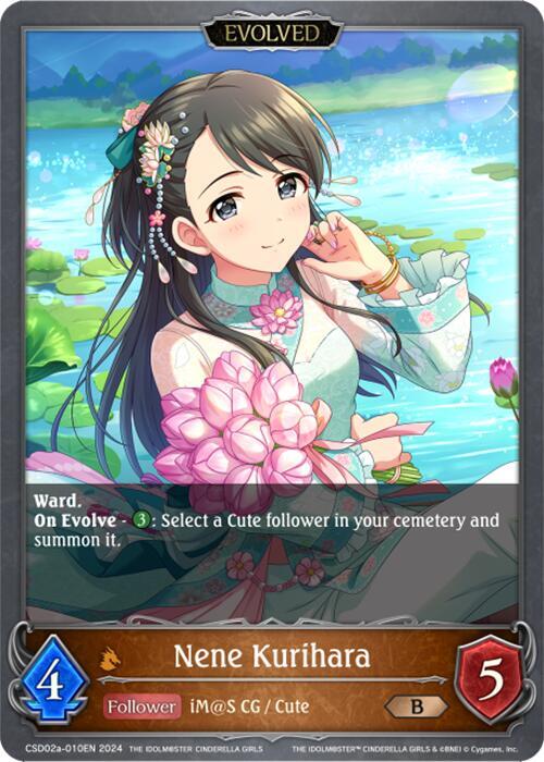 Nene Kurihara (Evolved) - CSD02: THE IDOLM@STER CINDERELLA GIRLS - Shadowverse: Evolve