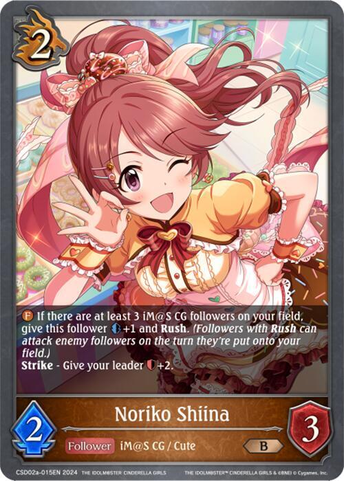 Noriko Shiina - CSD02: THE IDOLM@STER CINDERELLA GIRLS - Shadowverse: Evolve - TCGplayer.com