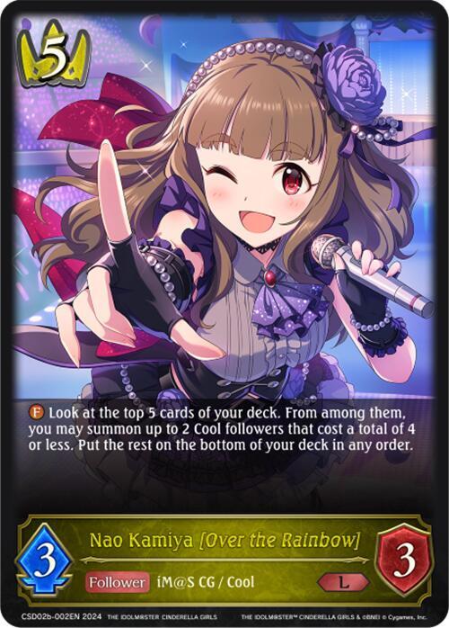 Nao Kamiya [Over the Rainbow] - CSD02: THE IDOLM@STER CINDERELLA GIRLS - Shadowverse: Evolve
