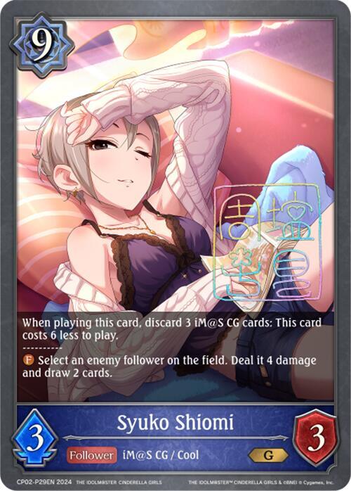 Syuko Shiomi - P29EN (Foil) - CP02: THE IDOLM@STER CINDERELLA GIRLS - Shadowverse: Evolve ...