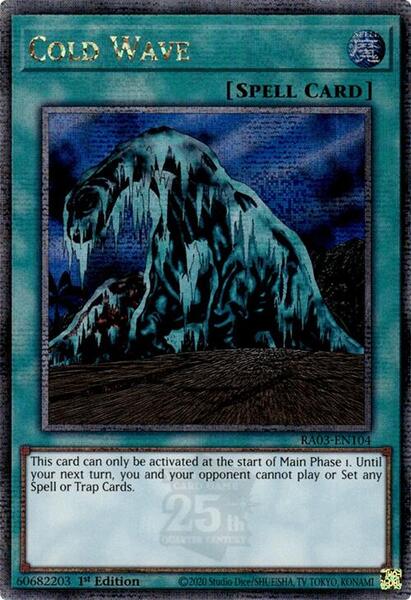 Cold Wave (Quarter Century Secret Rare) - Quarter Century Bonanza - YuGiOh