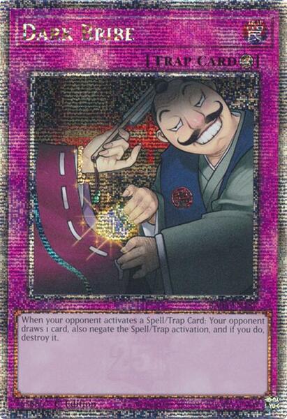 Dark Bribe (Quarter Century Secret Rare) - Quarter Century Bonanza ...