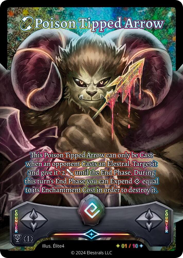 Poison Tipped Arrow (Serialized) - Organized Play Series 1 - Elestrals ...